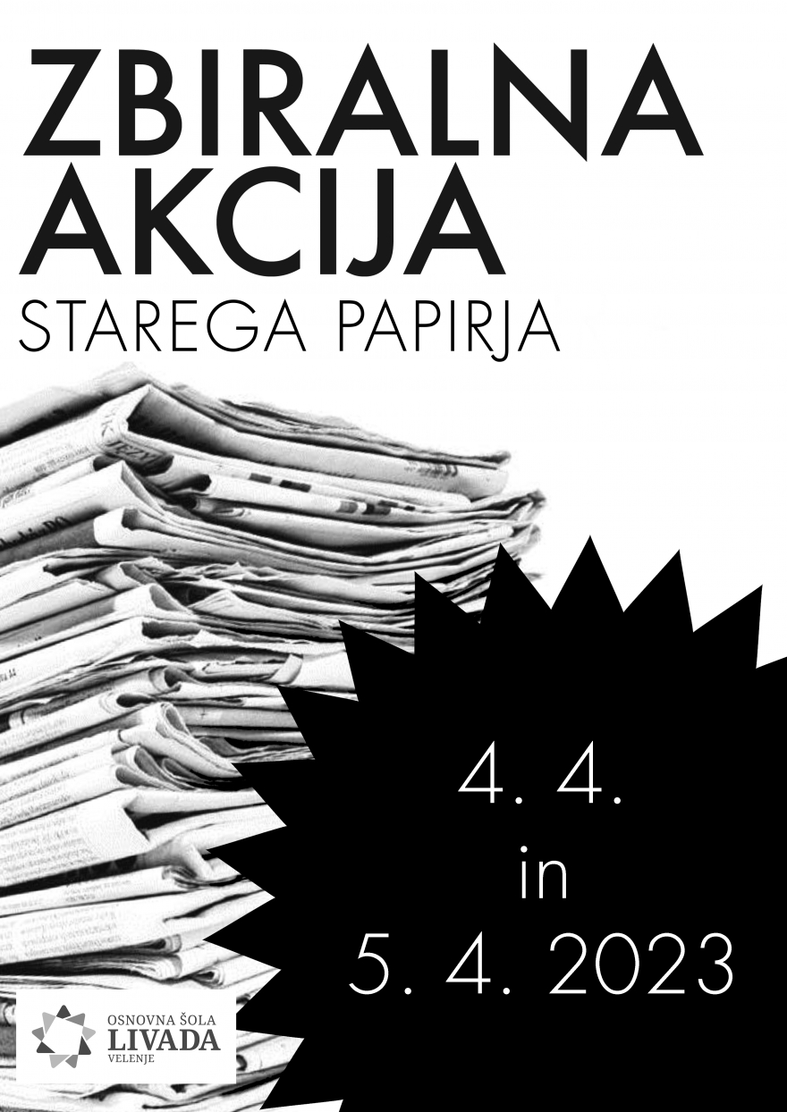 Spomladanska zbiralna akcija papirja | OŠ Livada